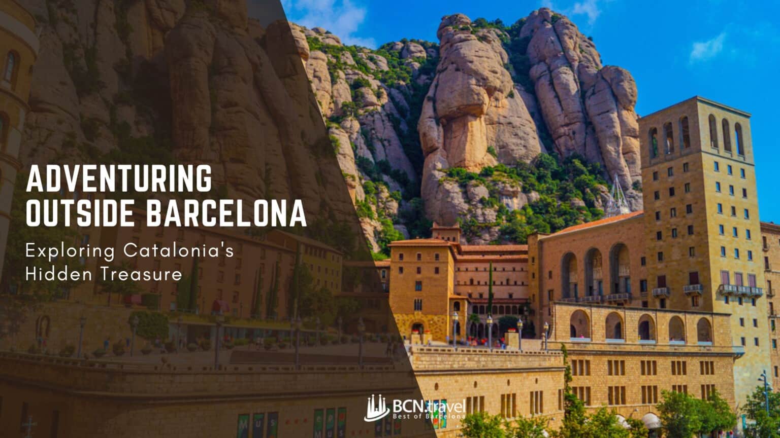 Adventuring Outside Barcelona: Explore Catalonia's Hidden Treasure