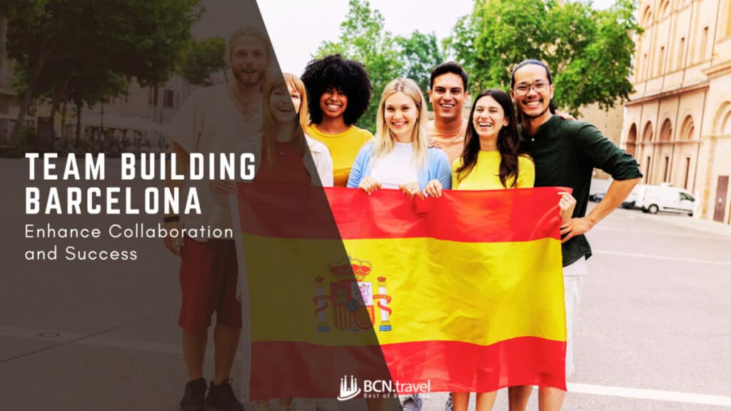 Team Building Barcelona: Enhance Collaboration and Success | BCN.travel